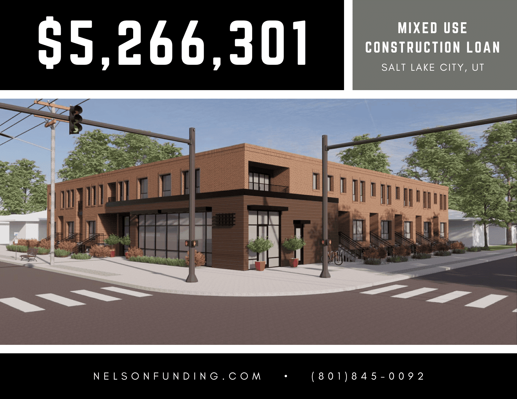 Nelson Funding Arranges 75% LTC Construction Loan for Mixed Use Development
